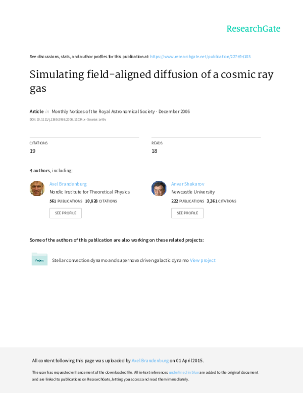 (PDF) Simulating field‐aligned diffusion of a cosmic ray gas