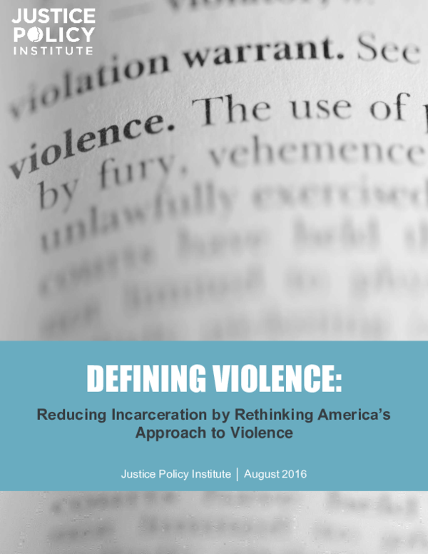 (PDF) DEFINING VIOLENCE: Reducing Incarceration by Rethinking America's ...