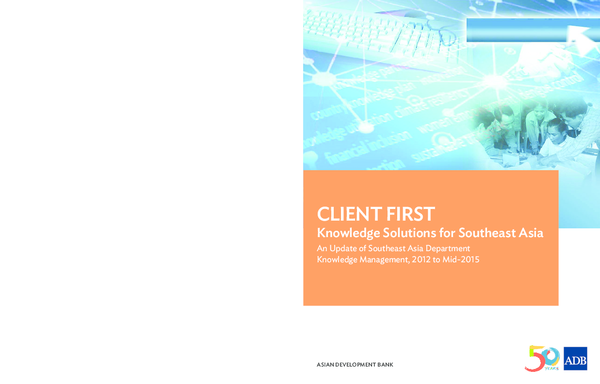 CLIENT FIRST Knowledge Solutions for Southeast Asia