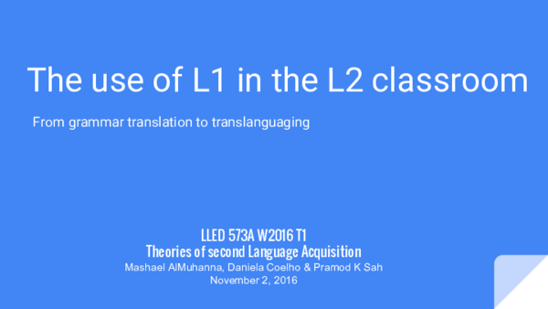 (PDF) The use of L1 in the L2 classroom: From grammar translation to ...