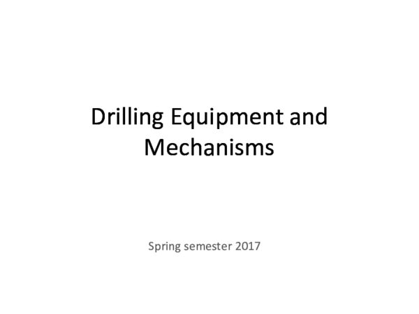 (PDF) Drilling Equipment and Mechanisms