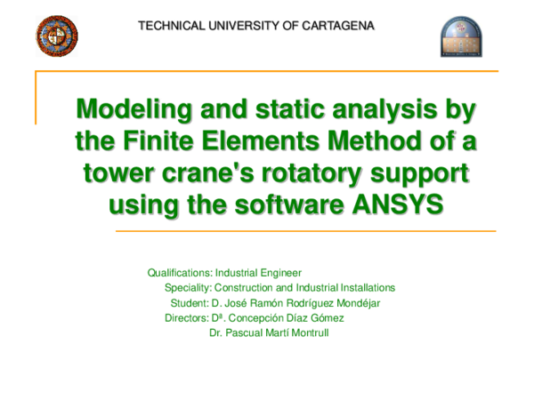 Pdf Modeling And Static Analysis By The Finite Elements Method Of A Tower Cranes Rotatory