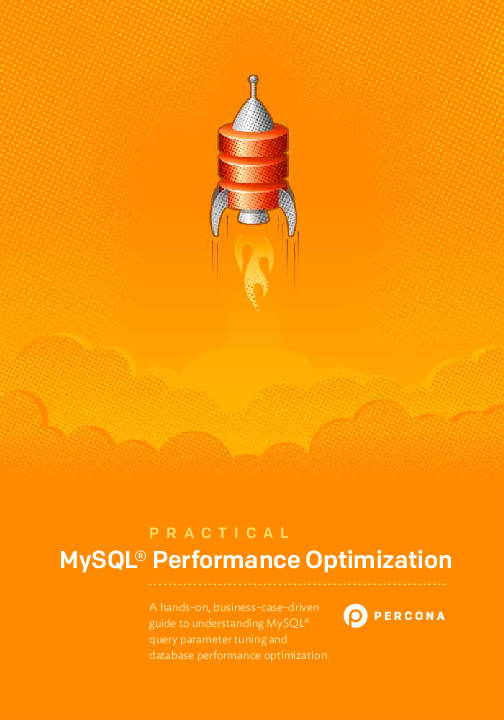 (PDF) MySQL® Performance Optimization P R A C T I C A L