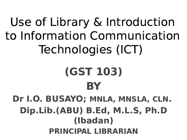 (PPT) Use of Library Introduction to ICT