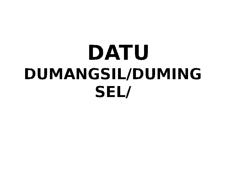 (PPT) Datu dumangsil