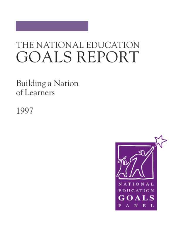 (PDF) THE NATIONAL EDUCATION GOALS REPORT Building a Nation of Learners