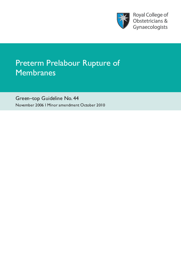 (PDF) Preterm Prelabour Rupture of Membranes Green–top Guideline No. 44