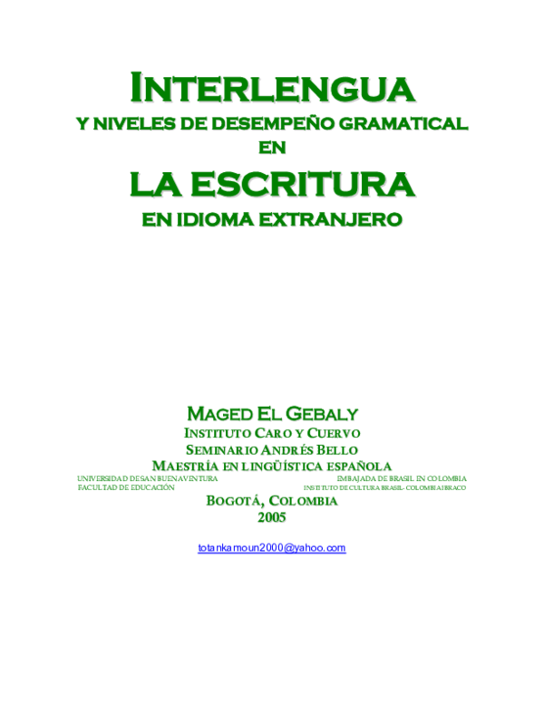 (PDF) Interlengua y niveles de desempeño gramatical en la escritura en ...