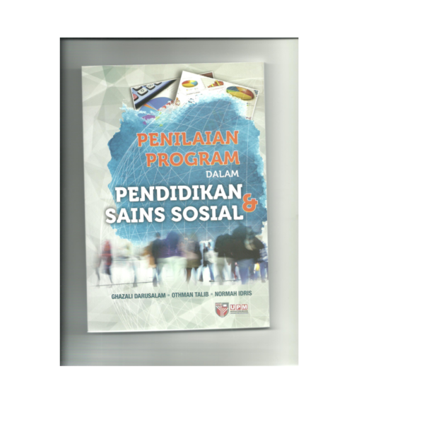 (PDF) Penilaian Program Dalam Pendidikan Dan Sains Sosial | DR. GHAZALI DARUSALAM - Academia.edu