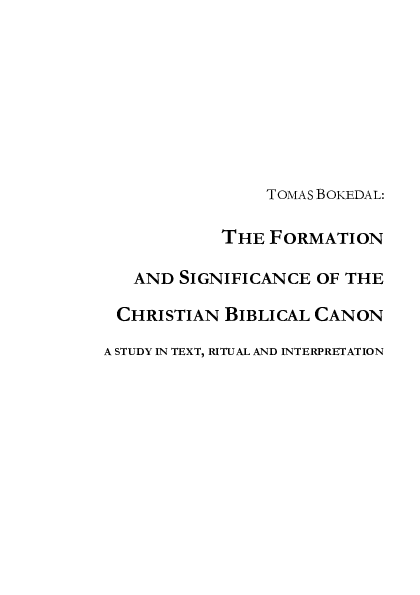 (PDF) THE FORMATION AND SIGNIFICANCE OF THE CHRISTIAN BIBLICAL CANON A ...