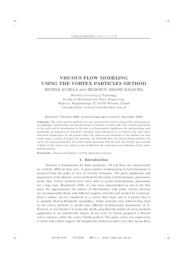 Pdf Viscous Flow Modeling Using The Vortex Particles Method