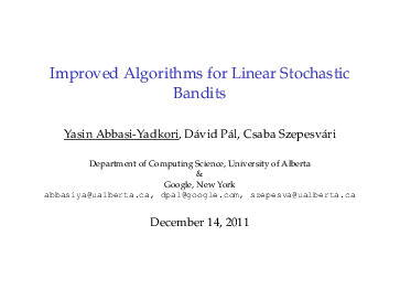 (PDF) Improved algorithms for linear stochastic bandits | Csaba Szepesvari - Academia.edu