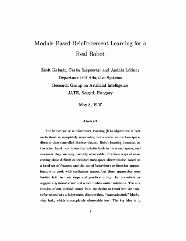 (PDF) Module Based Reinforcement Learning for a Real Robot | Csaba Szepesvari - Academia.edu