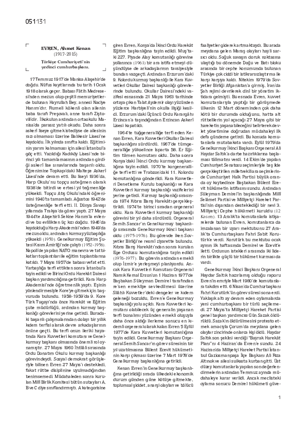 (PDF) Kenan Evren [A Biography of Kenan Evren], TDVİA, Ek Cilt 1, İstanbul 2016, s. 428-431.