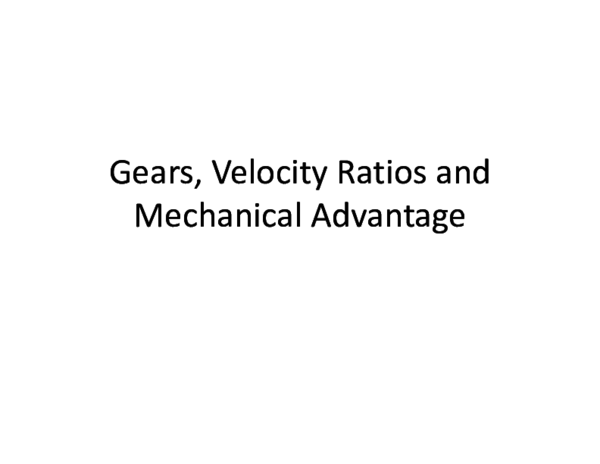 (PDF) Gears, Velocity Ratios and Mechanical Advantage