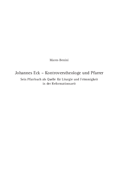 (PDF) Marco Benini, Johannes Eck – Kontroverstheologe und Pfarrer. Sein ...