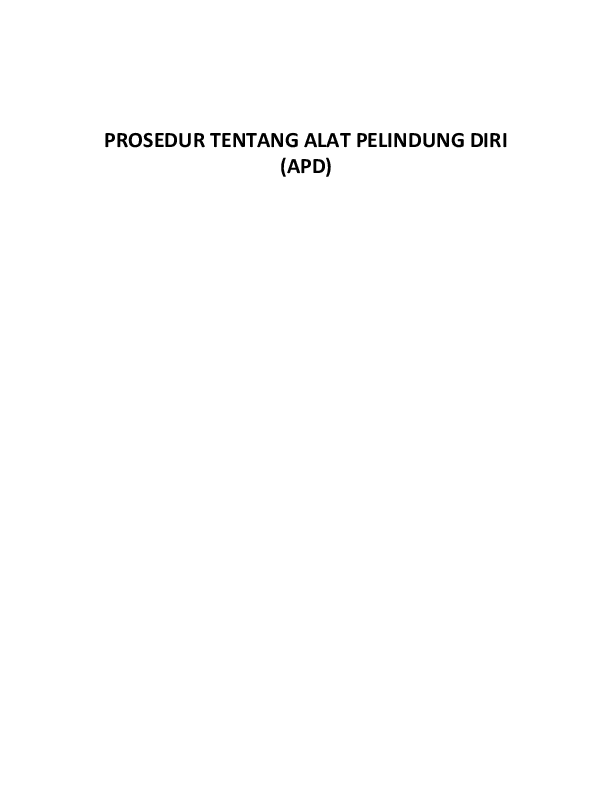 (PDF) PROSEDUR TENTANG ALAT PELINDUNG DIRI (APD