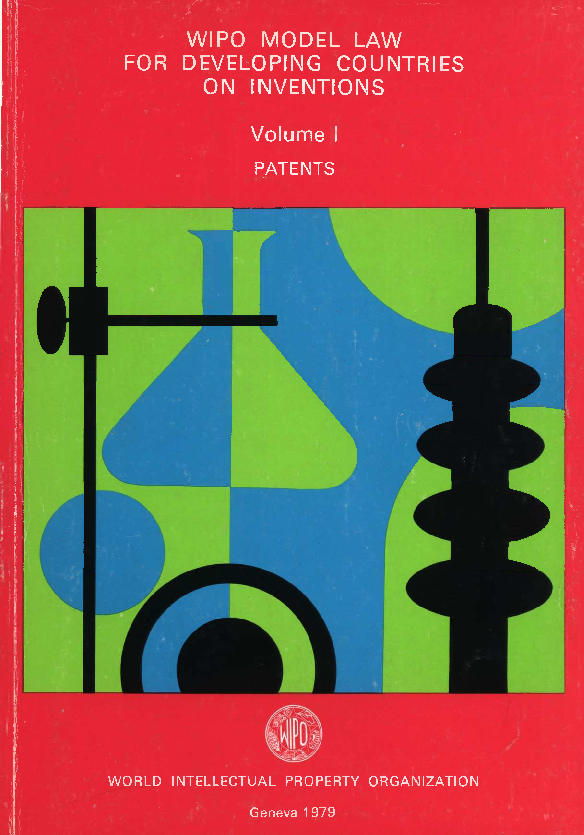 (PDF) WIPO MODEL LAW FOR DEVELOPING COUNTRIES ON INVENTIONS Volume I