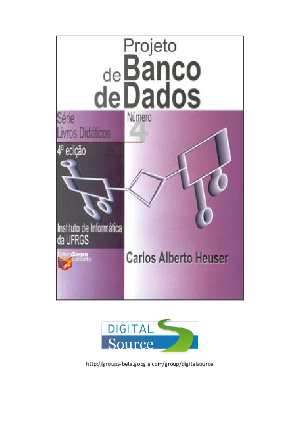 (PDF) [LIVRO] Projeto de Banco de Dados - Carlos Alberto Heuser