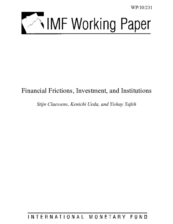 (PDF) Financial Frictions, Investment, and Institutions