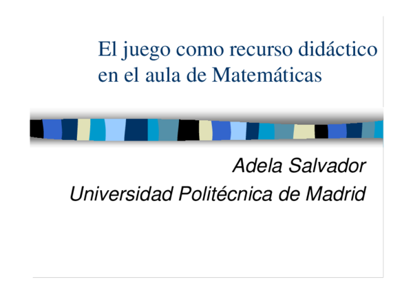 (PDF) El juego como recurso didáctico en el aula de Matemáticas