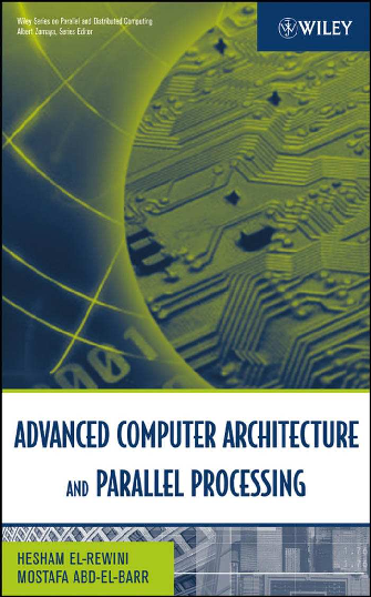 (PDF) Abd El Barr, El Rewini Advanced Computer Architecture and Parallel Processing.