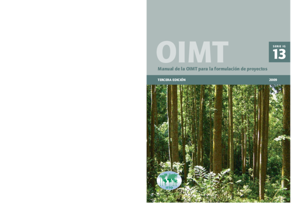 (PDF) SERIE IG 13 OIMT Manual de la OIMT para la formulación de proyectos