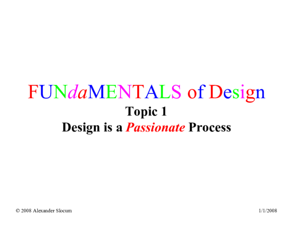 (PDF) FUNdaMENTALS of Design Topic 1 Design is a Passionate Process