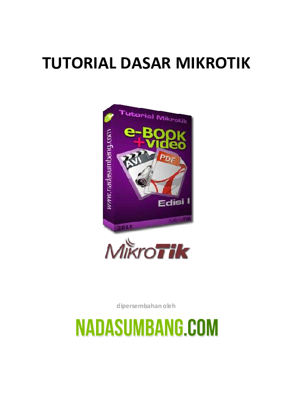 (PDF) TUTORIAL DASAR MIKROTIK dipersembahan oleh