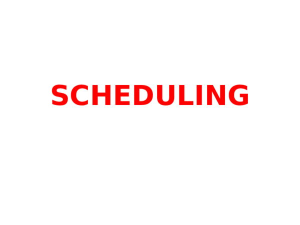 Ppt Scheduling Pptx