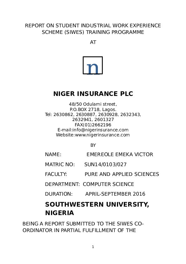 (DOC) REPORT ON STUDENT INDUSTRIAL WORK EXPERIENCE SCHEME (SIWES ...