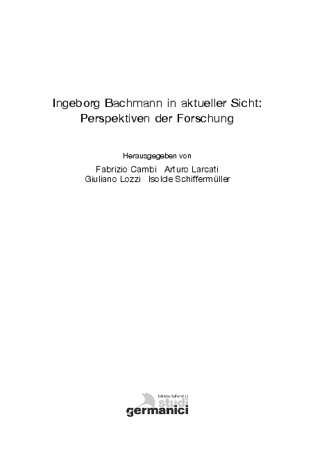 (PDF) Ingeborg Bachmann in aktueller Sicht: Perspektiven der Forschung Herausgegeben von