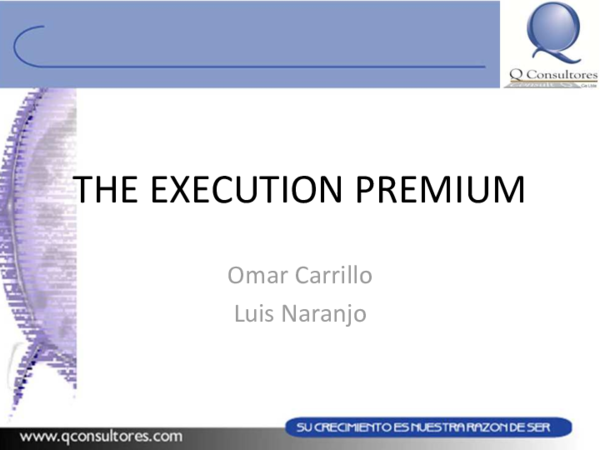 (PDF) THE EXECUTION PREMIUM