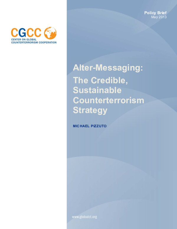 (PDF) Alter-Messaging: The Credible, Sustainable Counterterrorism ...