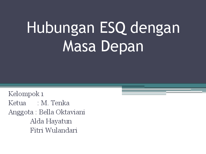 (PPT) Hubungan ESQ dengan Masa Depan
