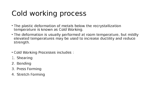 (PPT) Cold working process