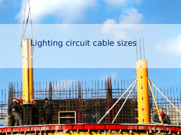 (PPT) Lighting circuit cable sizes