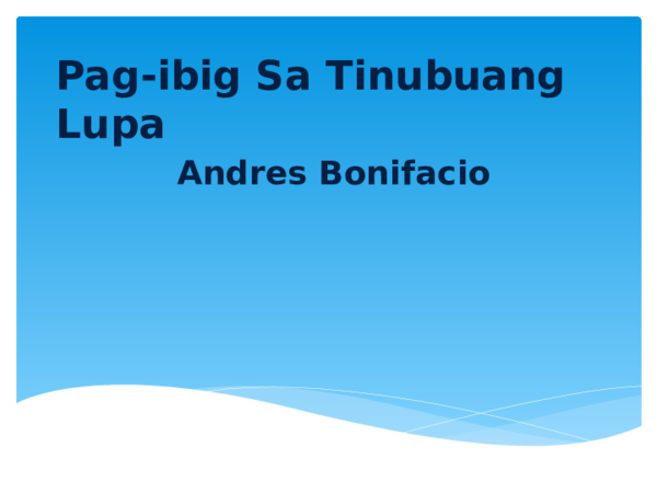 (PPT) Pag ibig Sa Tinubuang Lupa