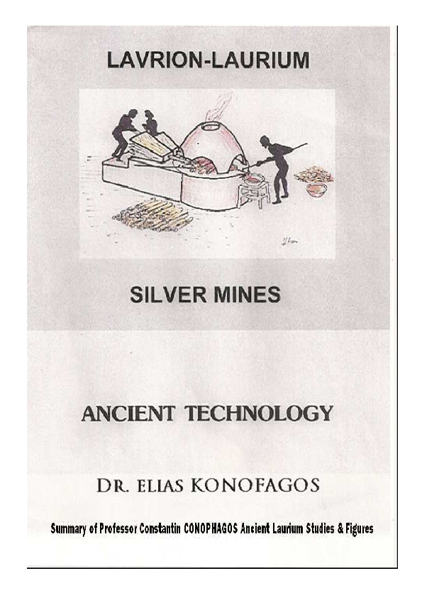 (PDF) ANCIENT TECHNOLOGY, LAVRION - LAURIUM, SILVER MINES HISTORY