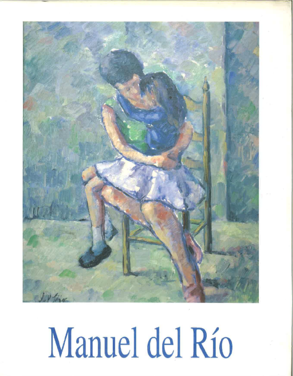 (PDF) 1998. Manuel del Río. Exposición antológica. Catálogo de ...