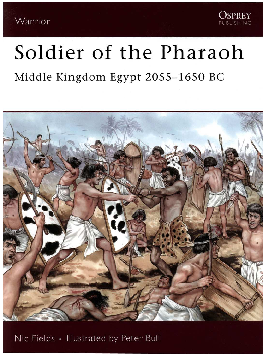 (PDF) SOLDIER OF THE PHARAOH Middle Kingdom Egypt 2055-1650 BC