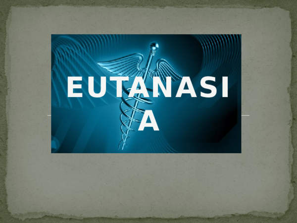(PPT) Eutanasia fin.pptx