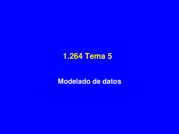 (PDF) 264 Tema 5 Modelado de datos