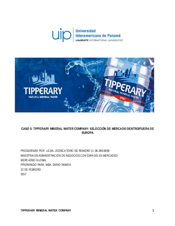 (DOC) CASO 5: TIPPERARY MINERAL WATER COMPANY: SELECCIÓN DE MERCADO ...