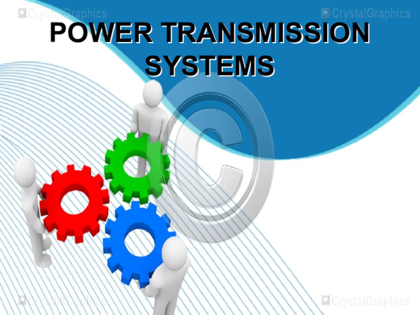 (PPT) POWER TRANSMISSION SYSTEMSr6