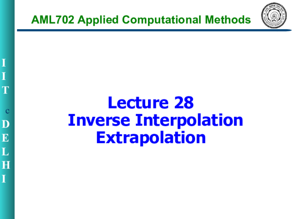 Pdf Lecture 28 Inverse Interpolation Extrapolation Aml702 Applied Computational Methods Ads