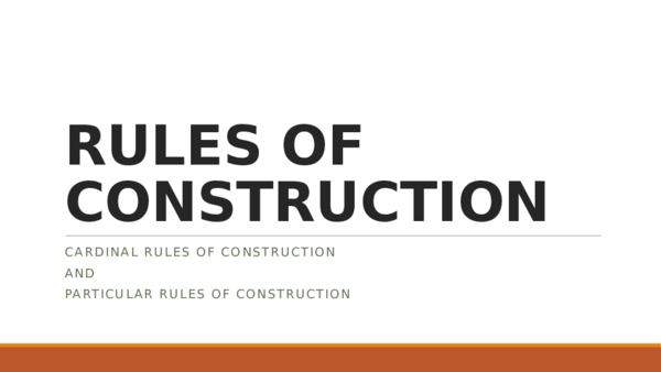 (PPT) RULES OF CONSTRUCTION