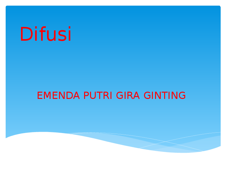 (PPT) ppt difusi.pptx