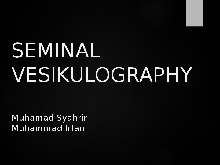 (PPT) PPT Teknik Radiografi Vesiculography