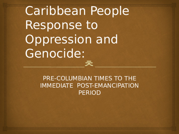 (PPT) Presentation Oppression Genocide
